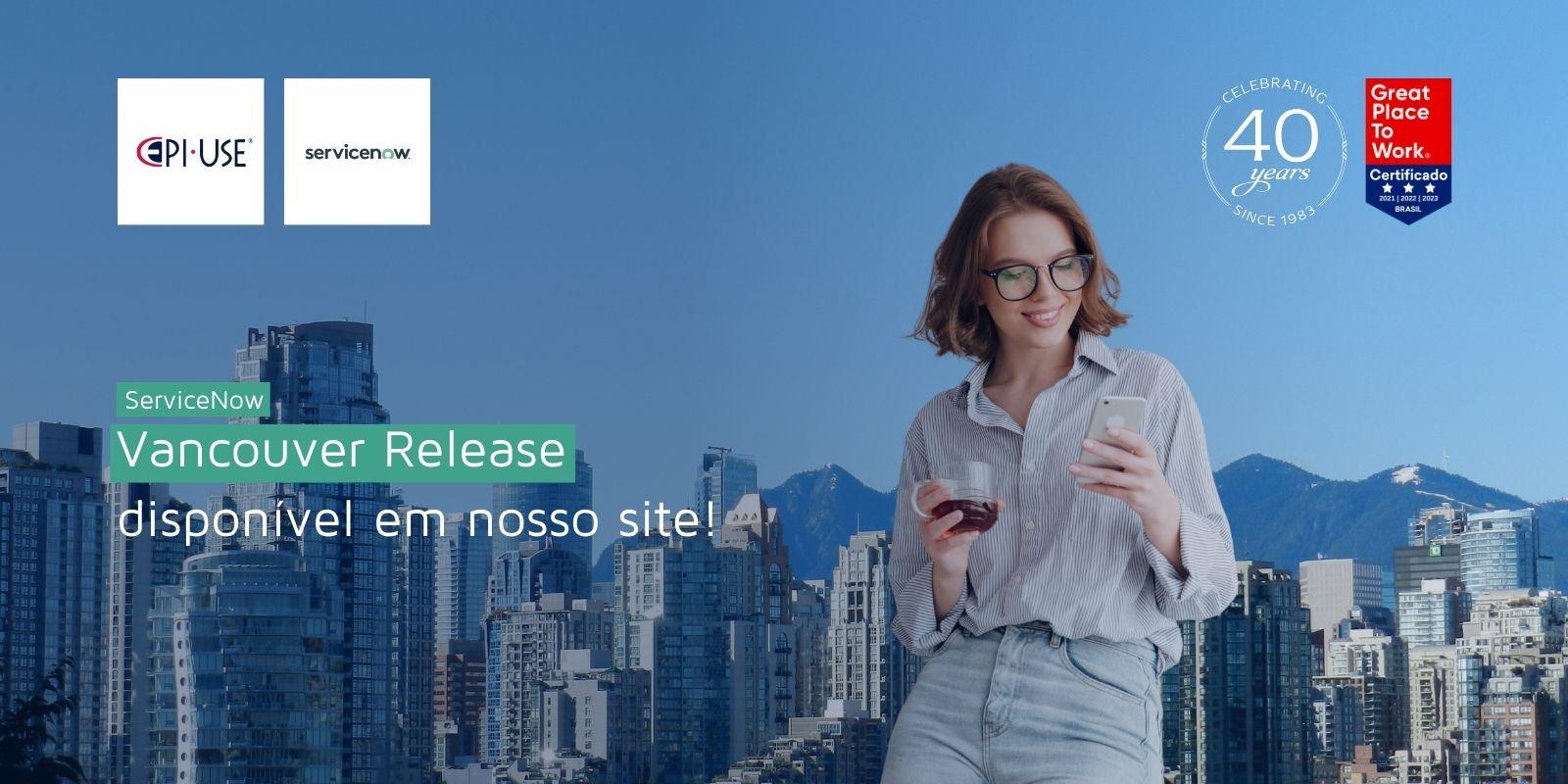 ServiceNow Vancouver Release | Generative AI - EPI-USE Brasil - Blog